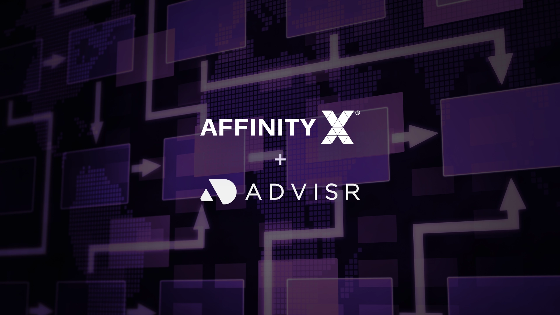 AffinityX integrates with Advisr, offering marketers a complete ...